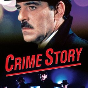 Crime Story - Rotten Tomatoes