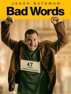 Bad Words Poster Bad Words | Theatrical Campaign :: Behance