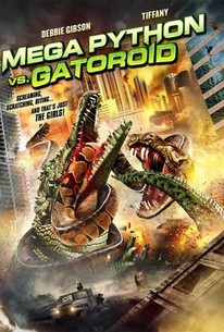 Mega Python vs. Gatoroid (2011) | Rotten Tomatoes