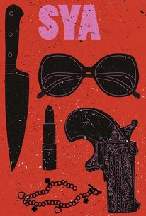 Sya | Rotten Tomatoes