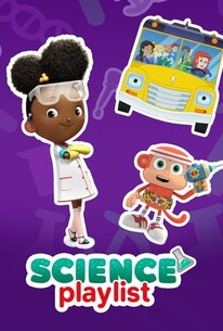 Science Playlist: Season 1 | Rotten Tomatoes