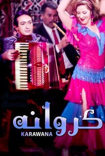 Karawana - Movie Reviews | Rotten Tomatoes
