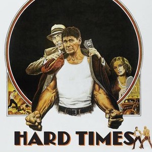 Hard Times - Rotten Tomatoes