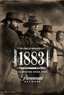 1883: A Yellowstone Origin Story | Rotten Tomatoes