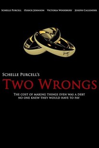 Two Wrongs (2015) | Rotten Tomatoes