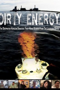 Dirty Energy | Rotten Tomatoes