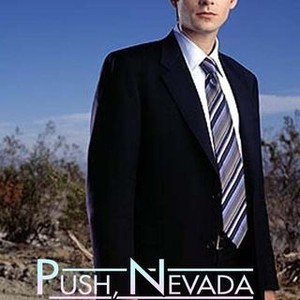 Push, Nevada: Season 1, Episode 2 - Rotten Tomatoes