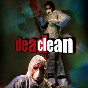 Dead Clean - Rotten Tomatoes
