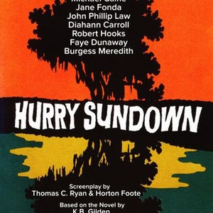 Hurry Sundown - Rotten Tomatoes