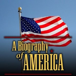 A Biography of America - Rotten Tomatoes