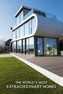 The World's Most Extraordinary Homes | Rotten Tomatoes