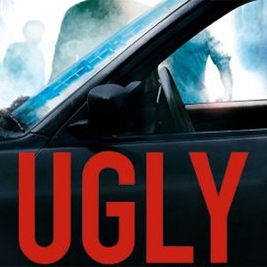 Ugly - Rotten Tomatoes