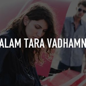 Valam Tara Vadhamna - Rotten Tomatoes