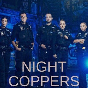 Night Coppers: Season 1, Episode 2 - Rotten Tomatoes