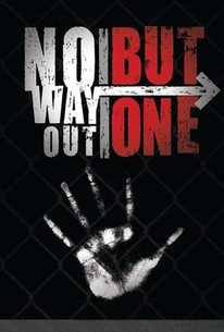 No Way Out but One | Rotten Tomatoes