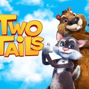 Two Tails - Rotten Tomatoes