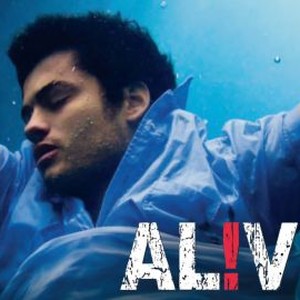 Alive! - Rotten Tomatoes