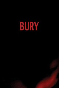 Bury | Rotten Tomatoes