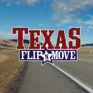 Texas Flip N Move - Rotten Tomatoes