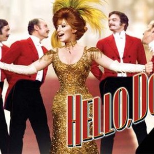 Hello, Dolly! - Rotten Tomatoes