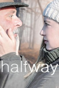 Halfway (2021) | Rotten Tomatoes