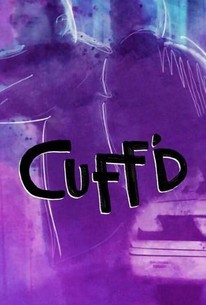 Cuff'd | Rotten Tomatoes