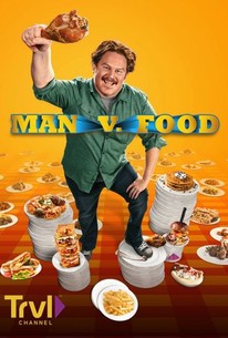 Man v. Food: Season 11, Episode 3 - Rotten Tomatoes
