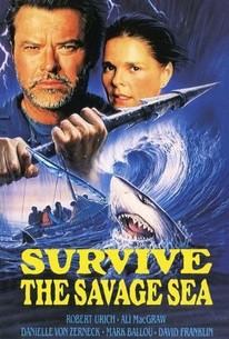 Survive the Savage Sea | Rotten Tomatoes