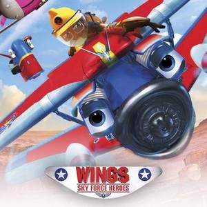 Wings: Sky Force Heroes - Rotten Tomatoes