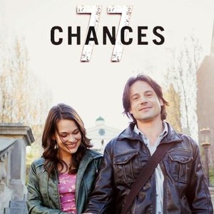 77 Chances - Rotten Tomatoes