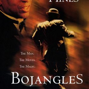 Bojangles - Rotten Tomatoes