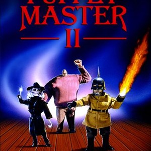 Puppet Master II (1990) - Rotten Tomatoes