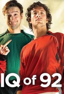 IQ of 92 | Rotten Tomatoes