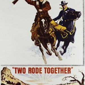 Two Rode Together - Rotten Tomatoes