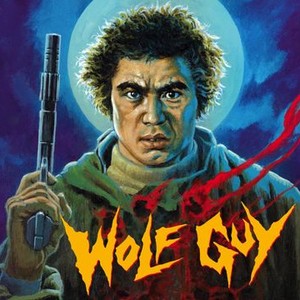 Wolf Guy - Rotten Tomatoes