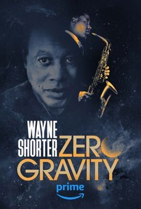 Wayne Shorter: Zero Gravity: Season 1, Episode 2 | Rotten Tomatoes