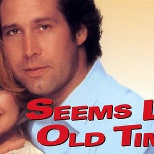 Seems Like Old Times - Rotten Tomatoes