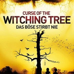 Curse of the Witching Tree - Rotten Tomatoes