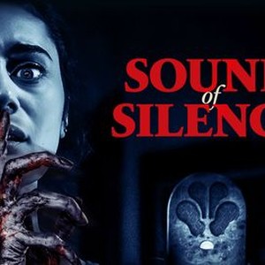 Sound of Silence - Rotten Tomatoes
