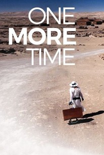 One More Time | Reviews | Rotten Tomatoes