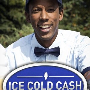 Ice Cold Cash: Season 1, Episode 25 - Rotten Tomatoes
