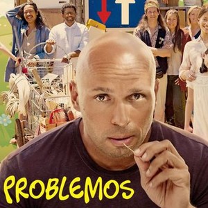 Problemos - Rotten Tomatoes