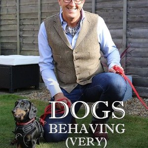 Dogs Behaving (Very) Badly: Season 2, Episode 1 - Rotten Tomatoes