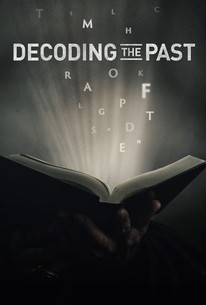 Decoding the Past: Season 3 | Rotten Tomatoes