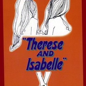 Therese and Isabelle - Rotten Tomatoes
