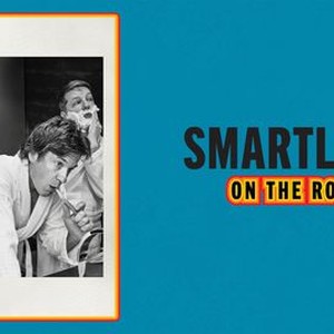 SmartLess: On the Road - Rotten Tomatoes