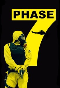 Phase 7 (2011) | Rotten Tomatoes