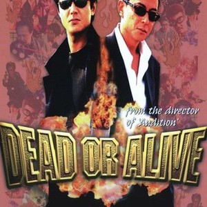 Dead or Alive - Rotten Tomatoes