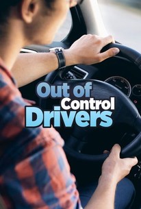 Out of Control Drivers | Rotten Tomatoes