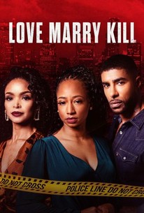 Love, Marry, Kill | Rotten Tomatoes